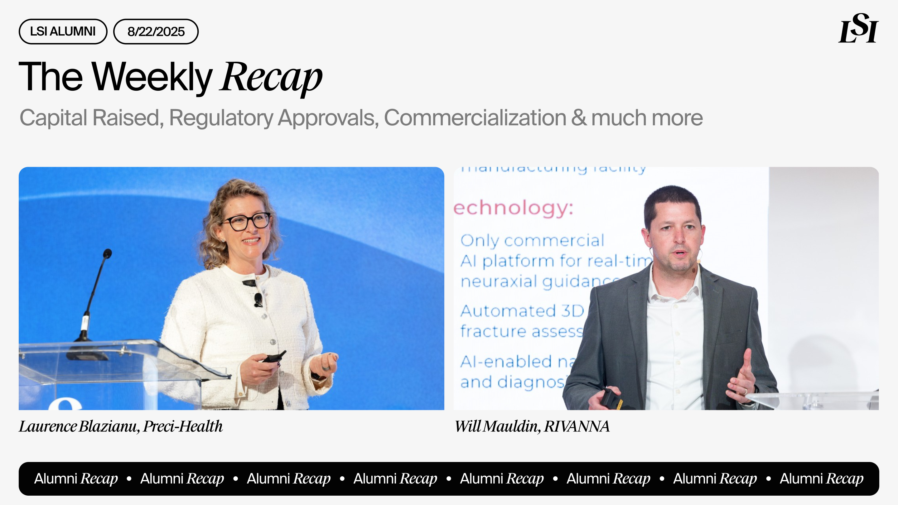 The Weekly Recap 8/22/25: LSI Alumni Achievements Driving Medtech and ...
